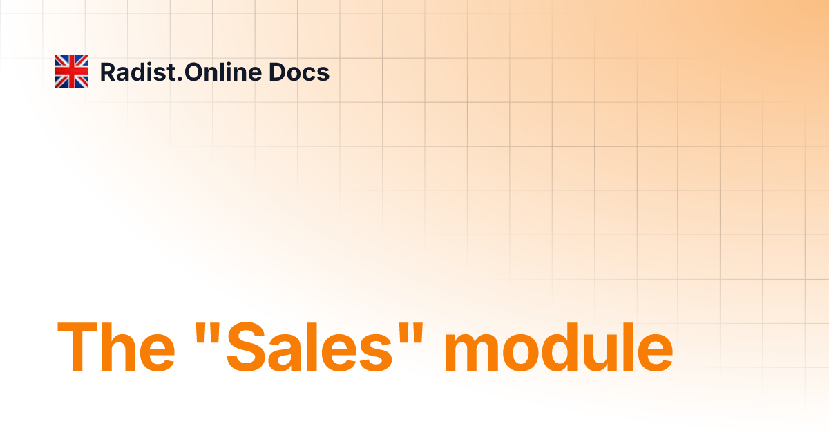 The "Sales" module | Radist.Online Docs